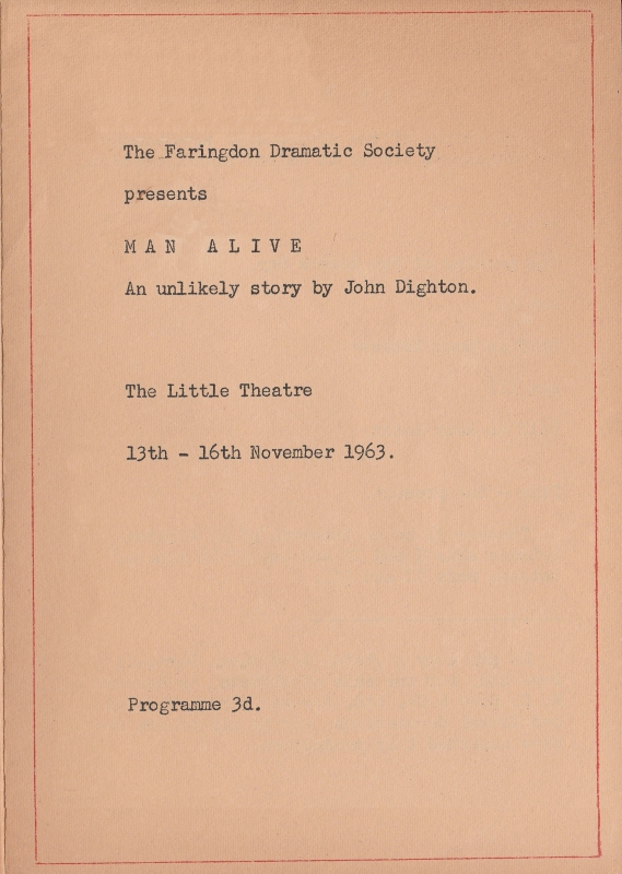 Man Alive 1963 - Faringdon Dramatic Society (FDS)